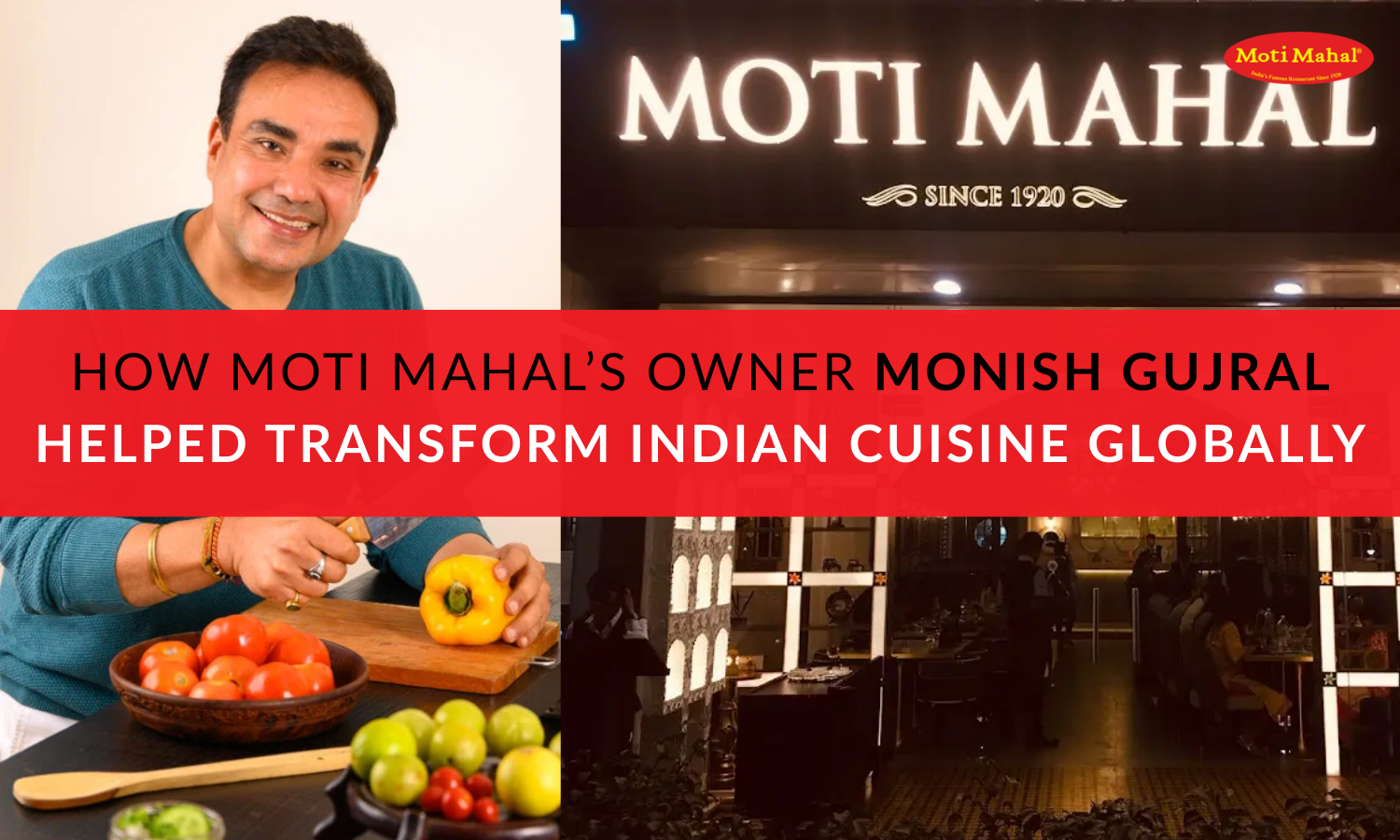 Moti Mahal Restaurants Franchise - Pioneer of Butter Chicken | Moti Mahal